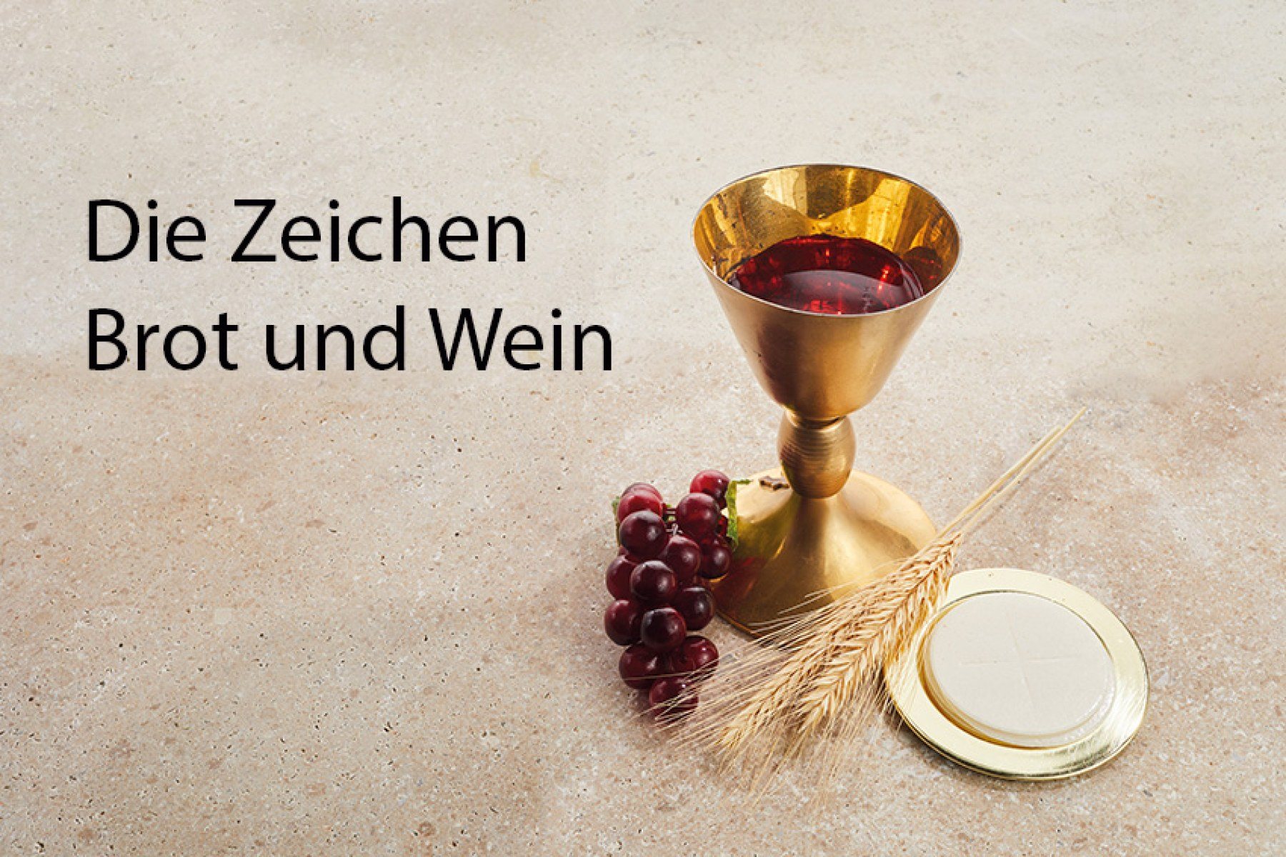 Die Zeichen Brot und Wein – Arbeitsheft für die Erstkommunionvorbereitung