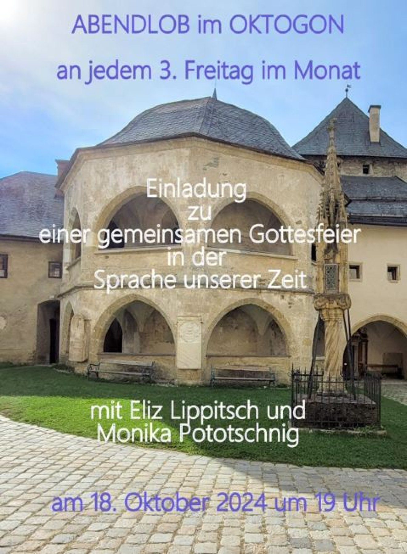 Abendlob im Oktogon, ab Oktober 2024 jeden 3. Freitag im Monat