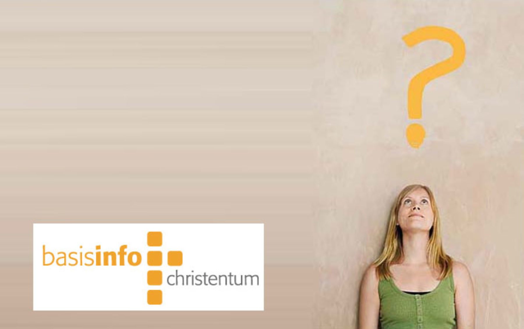 Was sie immer schon über das Christentum wissen wollten