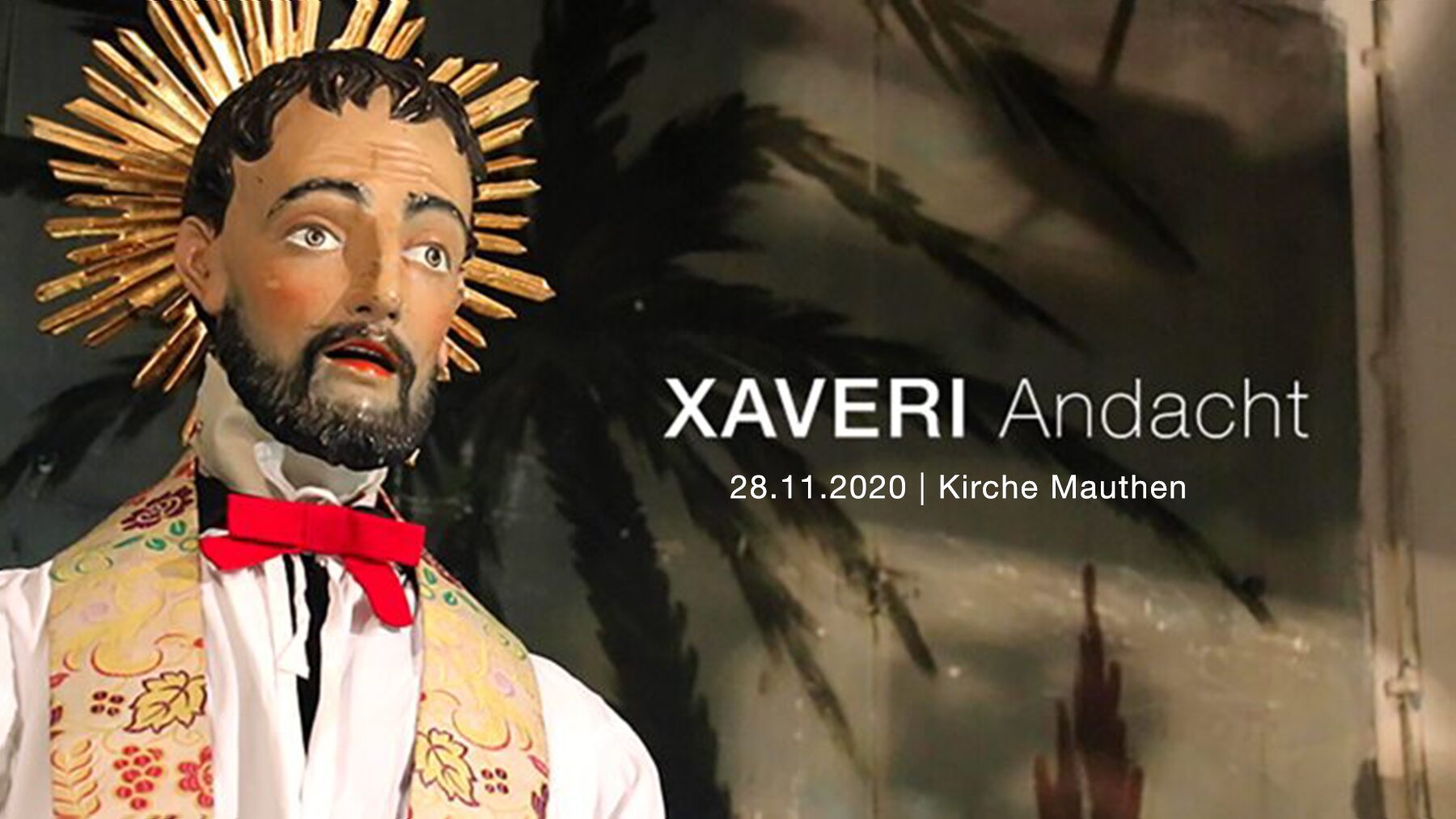 XAVERI Andacht